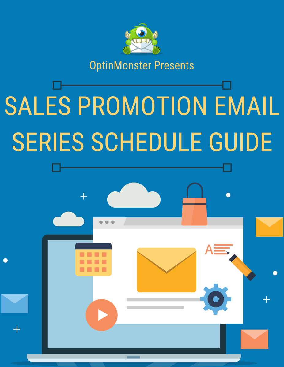 Sales Promotion Email Series Schedule Guide - OptinMonster