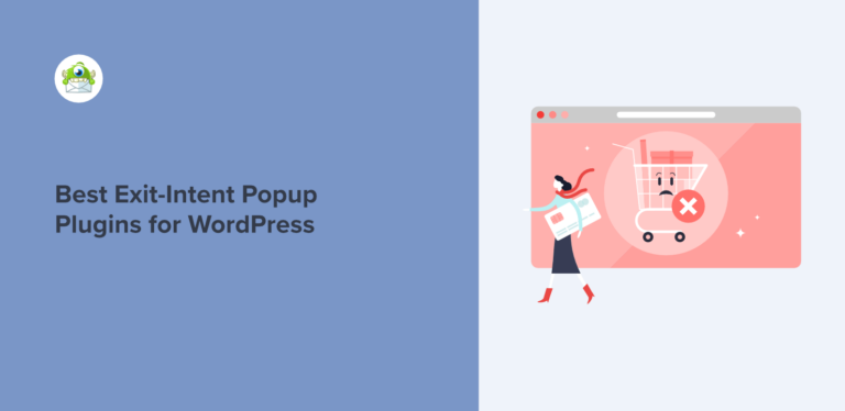 9 Best Exit-Intent Popup Plugins for WordPress Websites