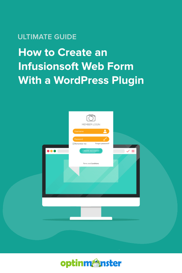 How to Create an Infusionsoft Form With a WordPress Plugin