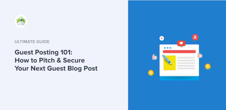 Guest Posting Guide: From Pitching to Publishing Success